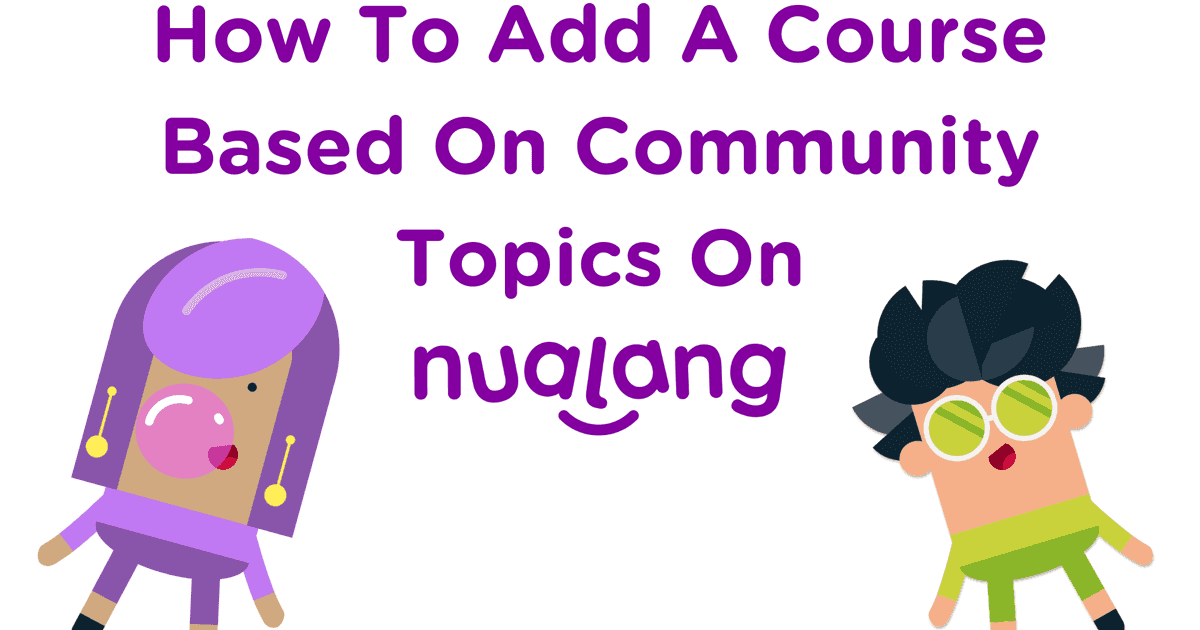 How To Add A Course Based On Community Topics | Guide